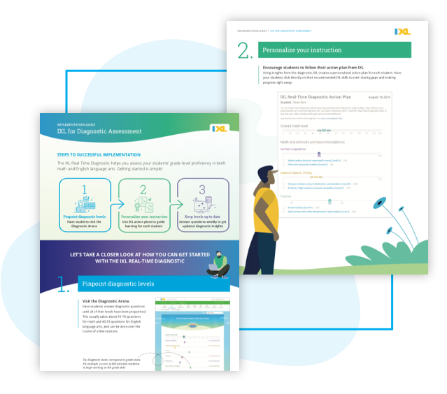 IXL's Real-Time Diagnostic | Get insights in 45 minutes