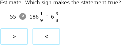 IXL | Estimate quotients when dividing mixed numbers | 5th grade math