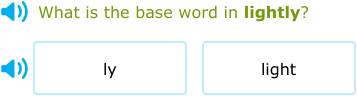 IXL | Identify base words, prefixes, and suffixes | 2nd grade language arts
