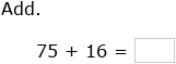 IXL | Add two-digit numbers with regrouping - sums to 100 | 2nd grade math