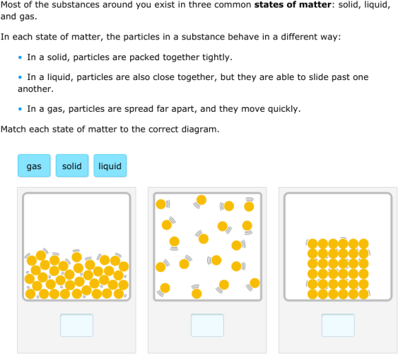 IXL | Particle motion and changes of state | 8th grade science
