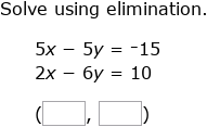 IXL - Solve a system of equations using elimination (Algebra 2 practice)