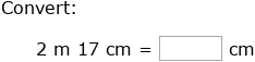 IXL | Convert metric mixed units of length: centimeters and meters ...