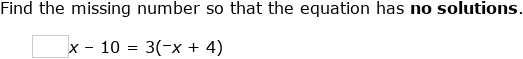 IXL | Create equations with no solutions or infinitely many solutions ...