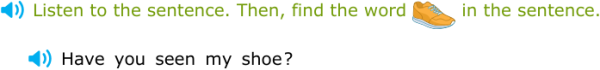 IXL | Find a word in a sentence | Kindergarten language arts