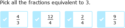 IXL | Select fractions equivalent to whole numbers | 3rd grade math