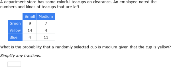 IXL - Find conditional probabilities using two-way frequency tables ...