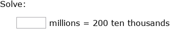 IXL | Convert between place values: up to billions | 4th grade math