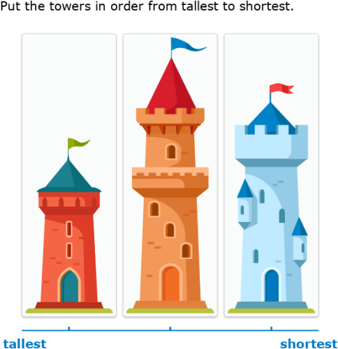 IXL | Order objects: length and height | 1st grade math