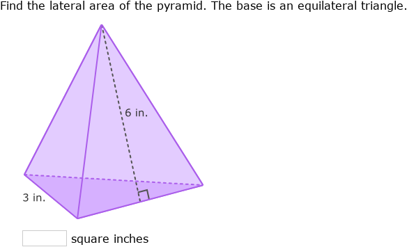 IXL - Lateral area of pyramids (Geometry practice)