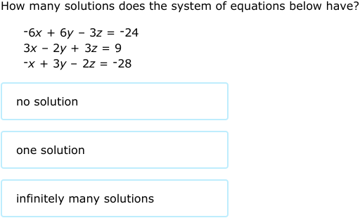 IXL - Determine the number of solutions to a system of equations in ...