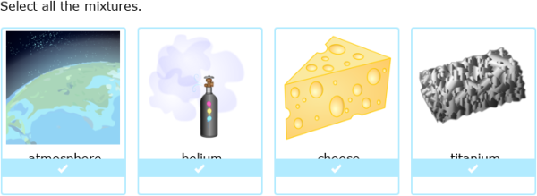 IXL | Identify mixtures | 7th grade science