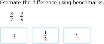 IXL | Estimate sums and differences of fractions using benchmarks | 6th ...