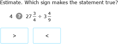 IXL | Estimate quotients with mixed numbers | 6th grade math