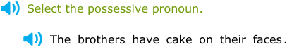 IXL | Identify possessive pronouns | 2nd grade language arts