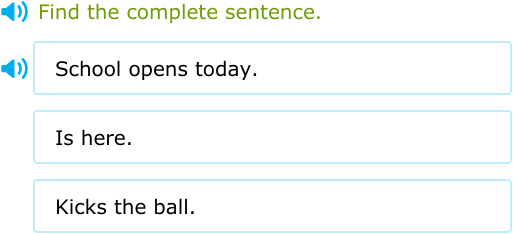 IXL | Find the complete sentences | 1st grade language arts