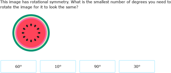 IXL | Rotational symmetry: degrees of rotation | 7th grade math