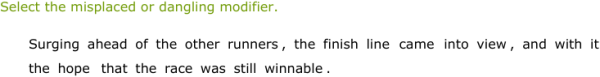 IXL | Select the misplaced or dangling modifier | 7th grade language arts