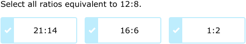 IXL | Identify equivalent ratios | 8th grade math