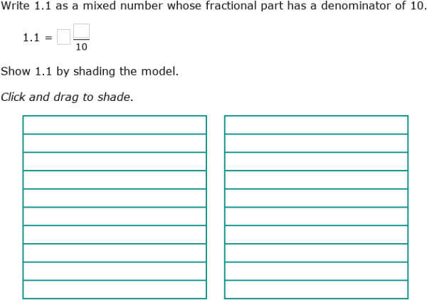 IXL | Model tenths with decimals and mixed numbers | 4th grade math