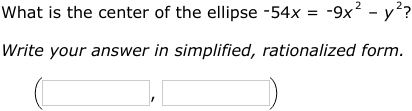 IXL - Find properties of ellipses from equations in general form ...