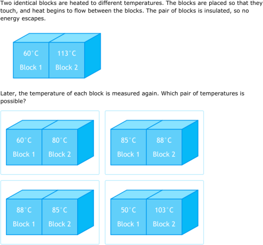 IXL | Predict heat flow and temperature changes | 7th grade science