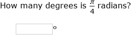 IXL - Convert between radians and degrees (Geometry practice)