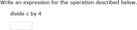 IXL | Write one-variable expressions: one operation | 7th grade math