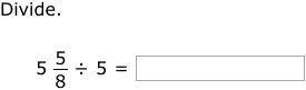 IXL | Divide mixed numbers | 7th grade math