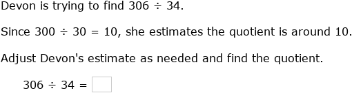 IXL | Divide by 2-digit numbers: estimate and adjust | 5th grade math