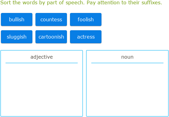 IXL | Sort words with shared suffixes by part of speech | 5th grade ...