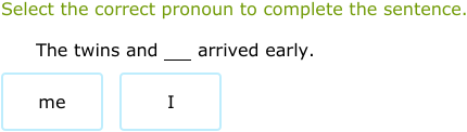 IXL | Compound subjects and objects with "I" and "me" | 3rd grade ...