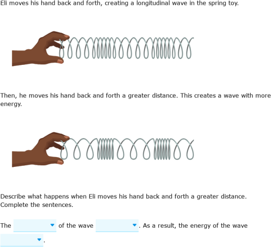 IXL | Longitudinal waves | 6th grade science