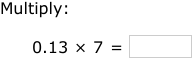 IXL | Multiply decimals | 7th grade math