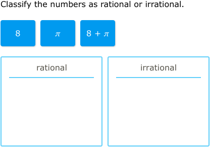 IXL - Sort rational and irrational numbers (Algebra 1 practice)
