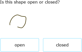 IXL | Open and closed shapes | 2nd grade math
