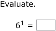 IXL | Evaluate powers | 6th grade math