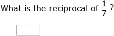 IXL | Reciprocals | 6th grade math