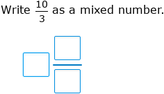 IXL | Convert between improper fractions and mixed numbers | 4th grade math
