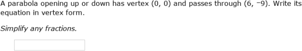 IXL - Write a quadratic function in vertex form from its vertex and ...