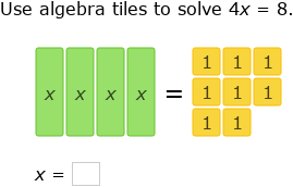 IXL | Model and solve multiplication equations using algebra tiles ...