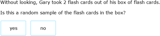 IXL - Identify representative, random, and biased samples (Algebra 2 practice)