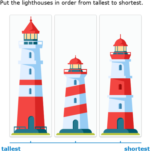 IXL | Order objects: length and height | Kindergarten math