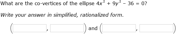 IXL - Find properties of ellipses from equations (Geometry practice)