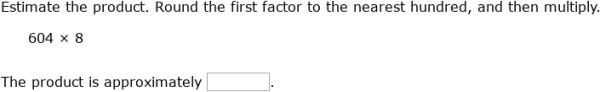 IXL | Estimate products | 4th grade math