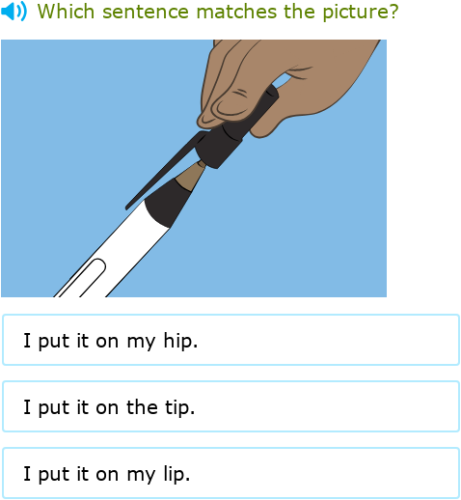 IXL | Choose the short i sentence that matches the picture ...