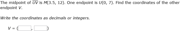 IXL - Midpoint formula: find the endpoint (Algebra 1 practice)