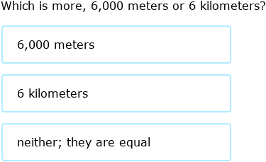 IXL | Compare metric units of length: kilometers and meters | 3rd grade ...