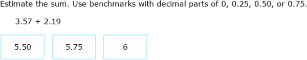 IXL | Estimate sums and differences of decimals using benchmarks | 5th ...