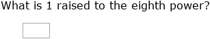IXL - Evaluate powers with positive integer bases (Algebra 1 practice)